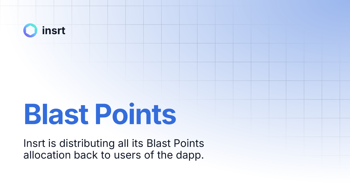 Blast Points | insrt